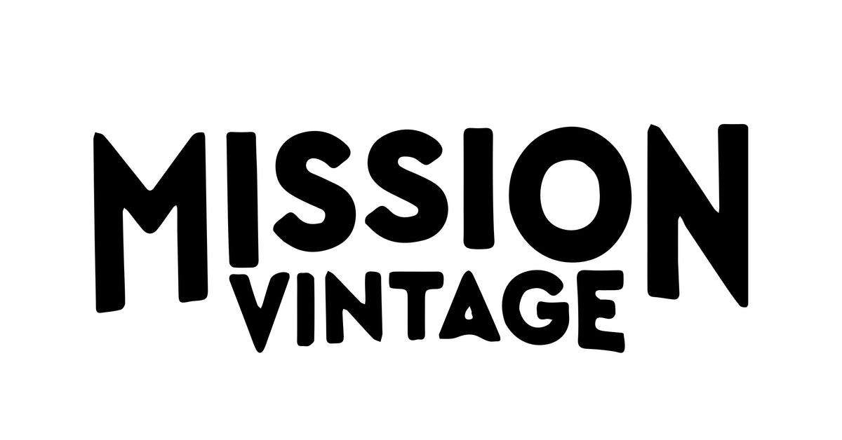 Mission – Mission vintage